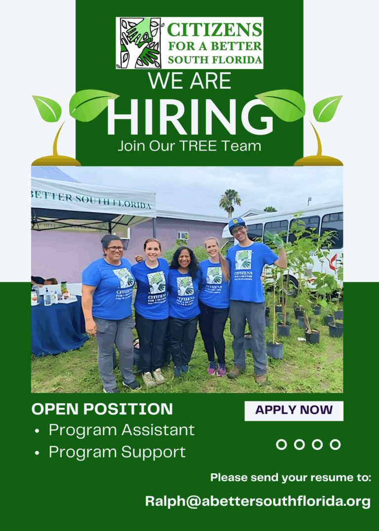 Join our TREE Team! – Citizens For A Better South Florida